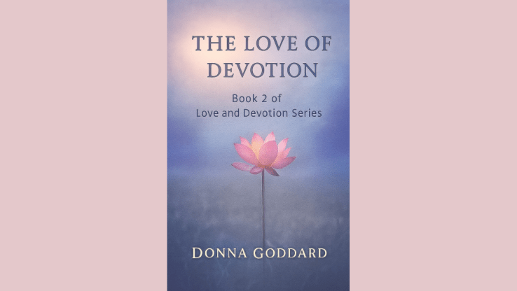 The Love of Devotion – Donna Goddard